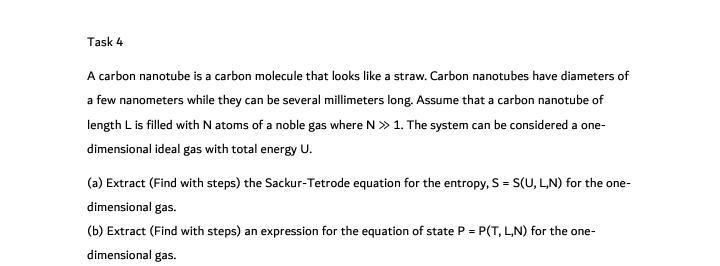 Solved Task 4 A carbon nanotube is a carbon molecule that | Chegg.com