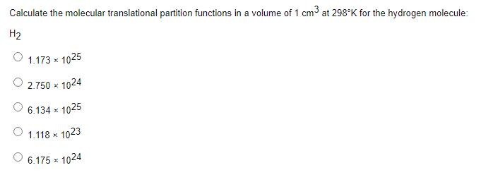 Solved Calculate The Molecular Translational Partition