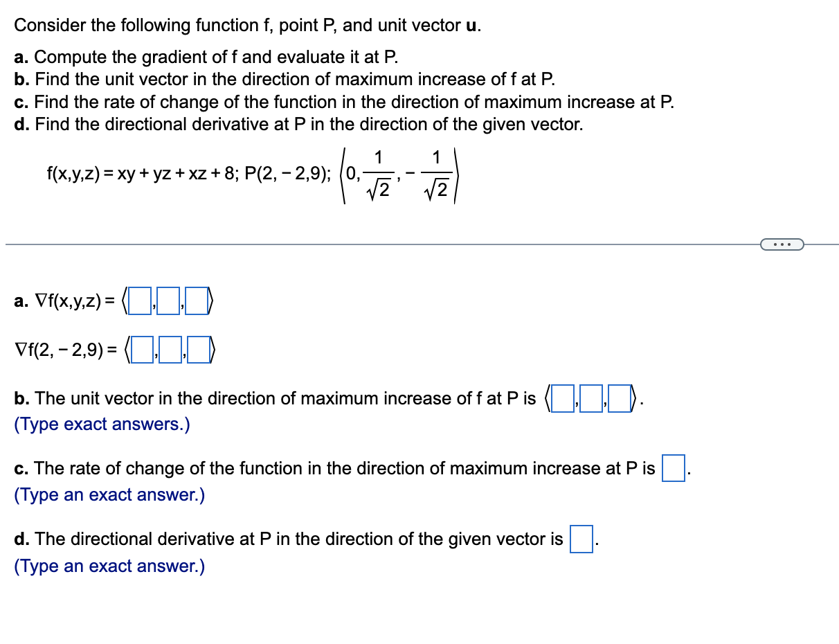 Solved Consider the following function f, point P, and unit | Chegg.com