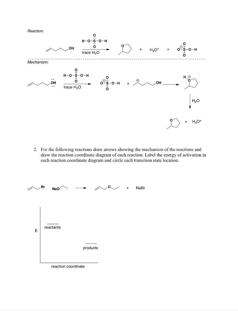 Solved Reaction: Mechanism: 2. For the following reactions | Chegg.com
