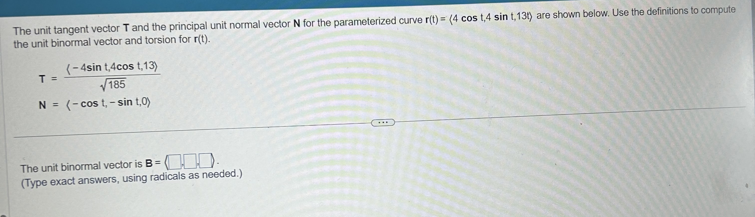 Solved The unit tangent vector T and the principal unit | Chegg.com