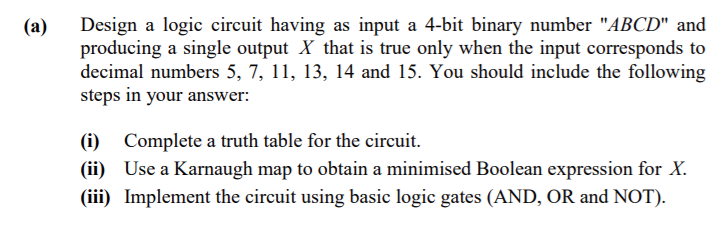 Solved (a) Design a logic circuit having as input a 4-bit | Chegg.com