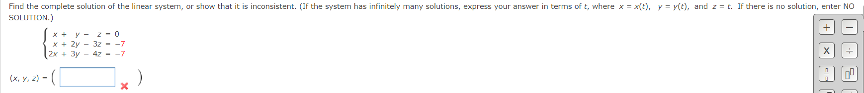 Solved Find the complete solution of the linear system, or | Chegg.com