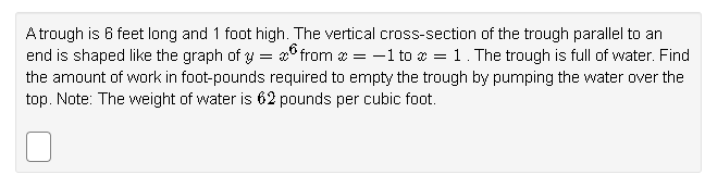 Solved A trough is 6 feet long and 1 foot high. The vertical | Chegg.com