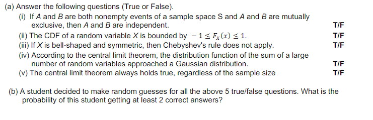 Solved (a) Answer the following questions (True or False). | Chegg.com