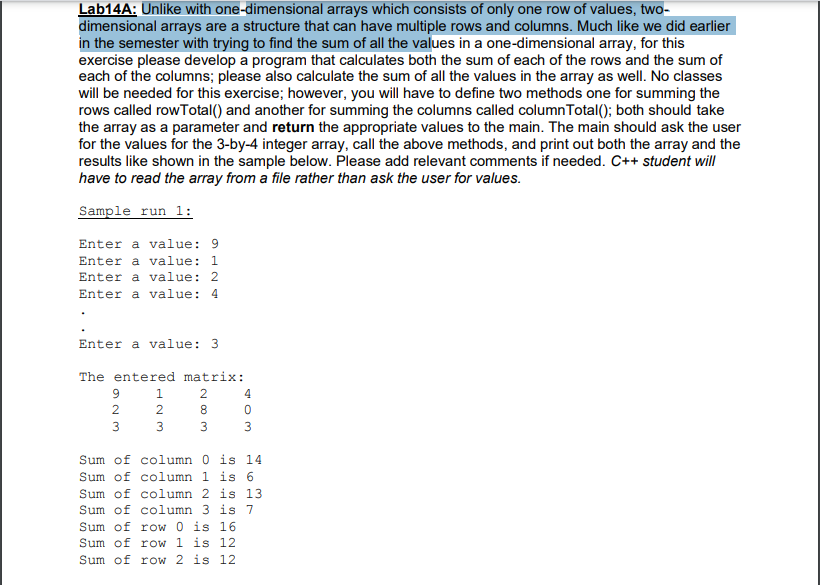 Solved Lab14A: Unlike with one-dimensional arrays which | Chegg.com