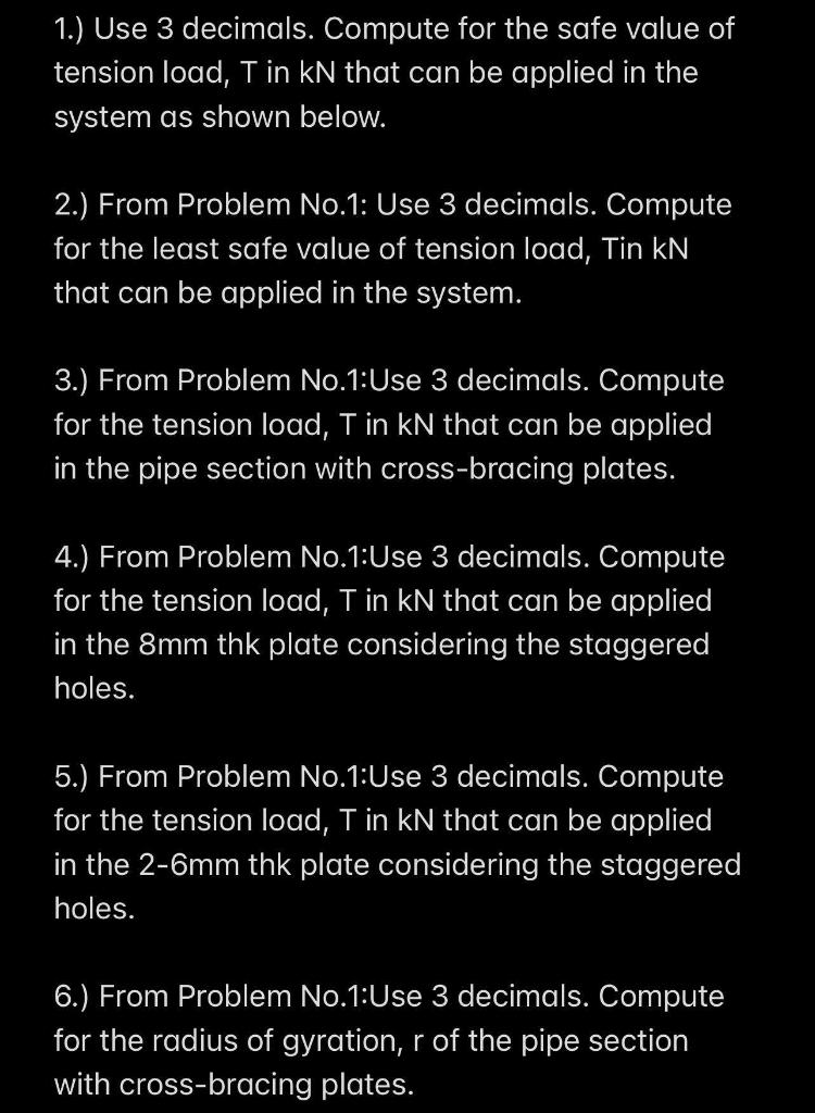 Solved Use Fy= 200 Mpa and Fu = 420 Mpa 8mm thk plate 125 mm | Chegg.com