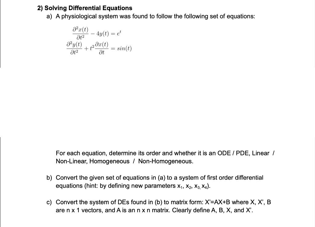 Solved 2) Solving Differential Equations a) A physiological | Chegg.com