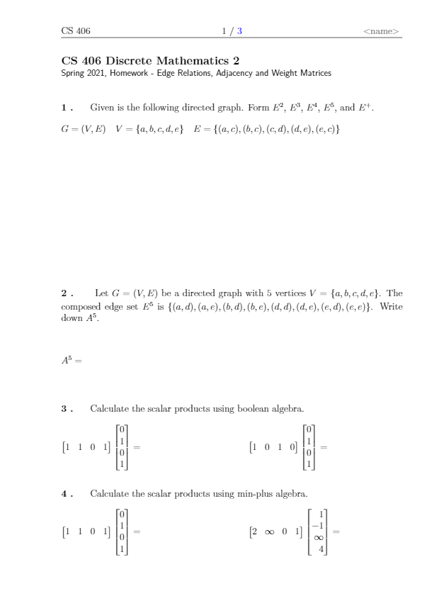 CS 406 1/3 CS 406 Discrete Mathematics 2 Spring | Chegg.com