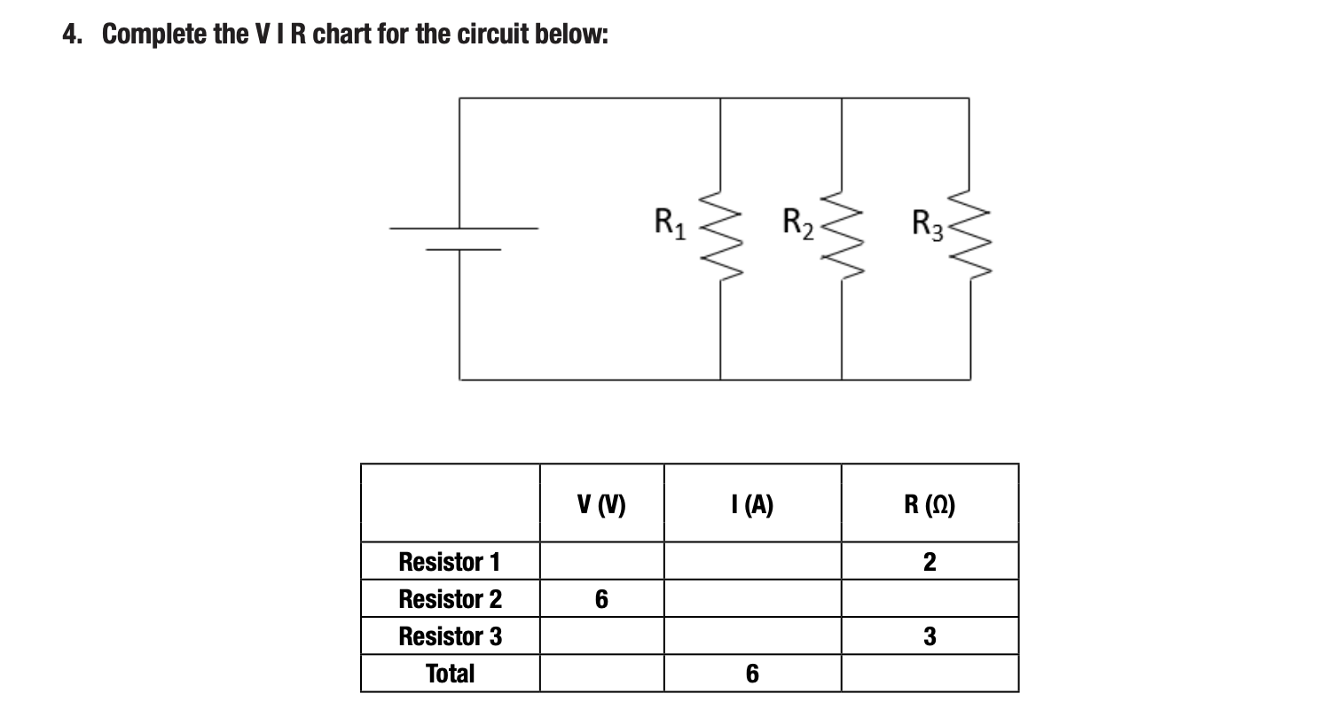 Solved 4. Complete the VIR chart for the circuit below: w R1 | Chegg.com