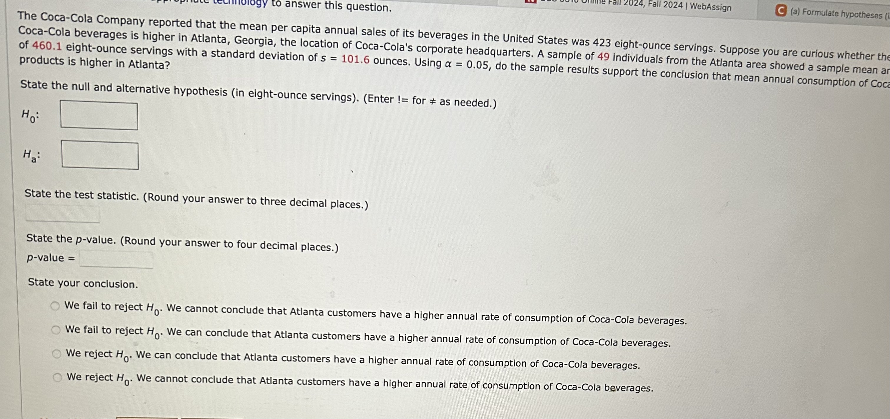 Solved The Coca-Cola Company reported that the mean per | Chegg.com