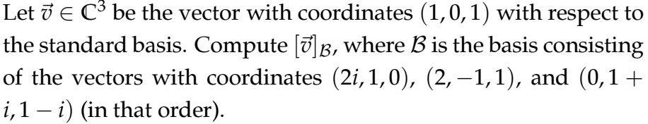 Solved Let v∈C3 be the vector with coordinates (1,0,1) with | Chegg.com