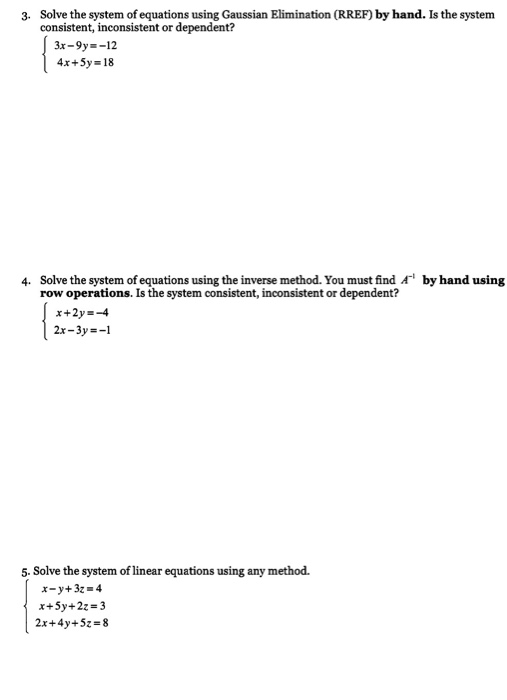 Solved Solve the system of equations using Gaussian | Chegg.com