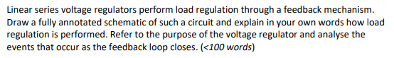 Solved Linear series voltage regulators perform load | Chegg.com