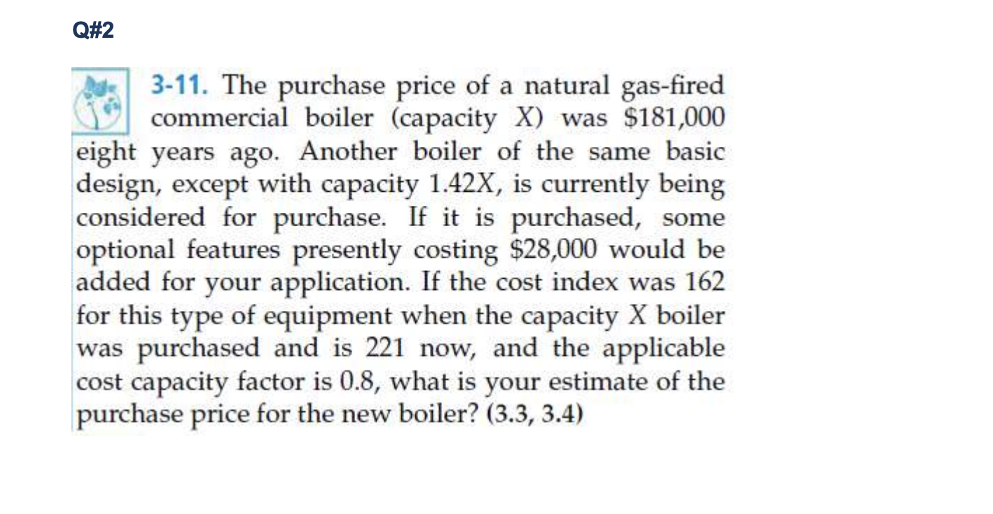 Solved 3-11. The purchase price of a natural gas-fired | Chegg.com