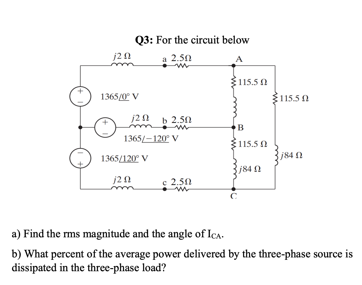 Solved Q3: For the circuit below a) Find the rms magnitude | Chegg.com