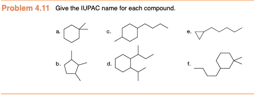 Solved Problem 4.11 Give the IUPAC name for each compound. | Chegg.com