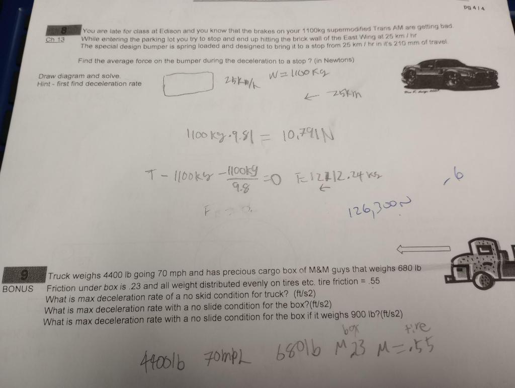 Solved S You are late for class at Edison and you know that | Chegg.com