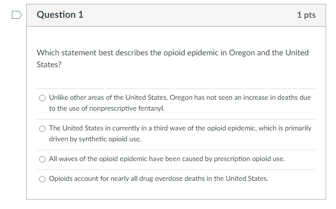 Solved Question 1Which statement best describes the opioid | Chegg.com
