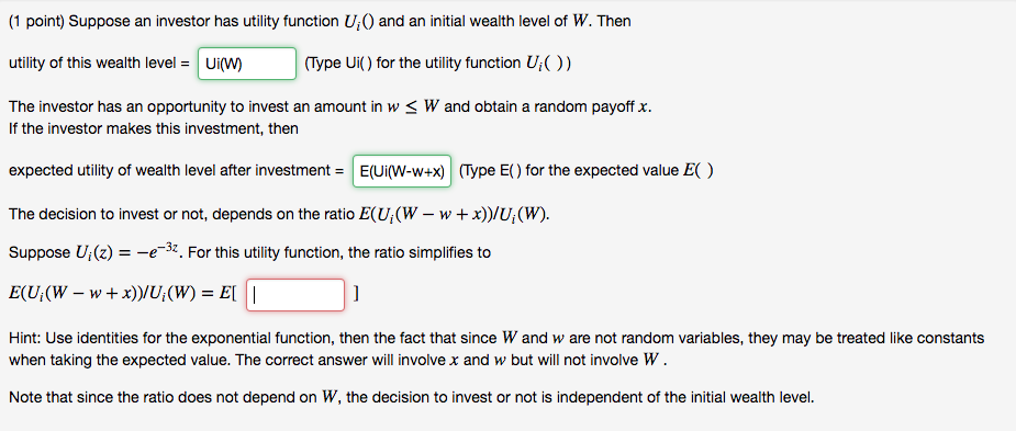Solved 1 point) Suppose an investor has utility function UO | Chegg.com