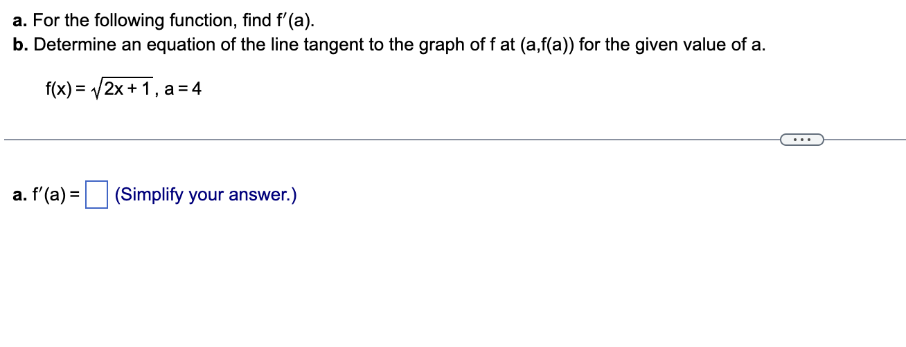 Solved a. ﻿For the following function, find f'(a).b. | Chegg.com