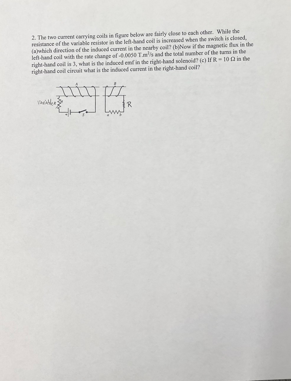 Solved 2. The two current carrying coils in figure below are | Chegg.com