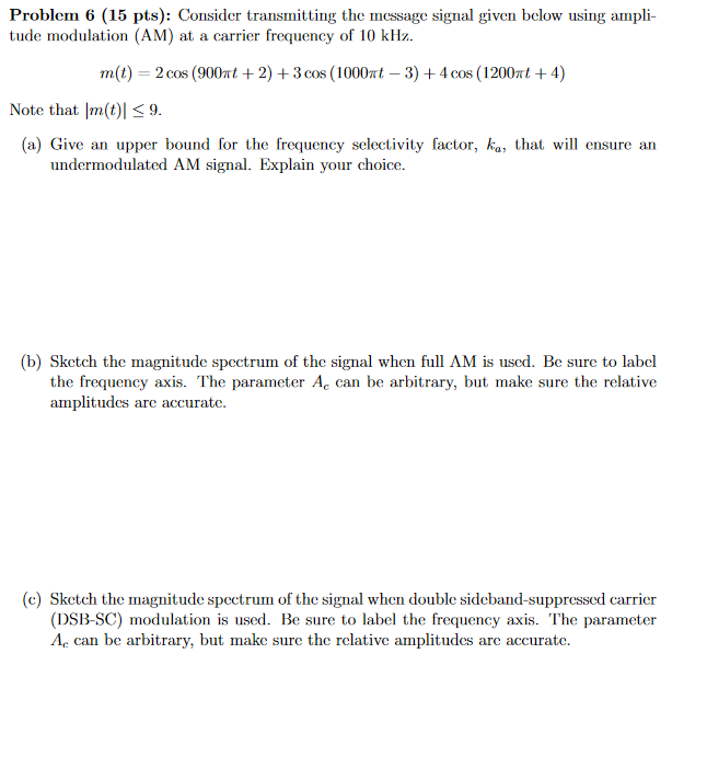 Solved Problem 6 (15 pts): Consider transmitting the message | Chegg.com