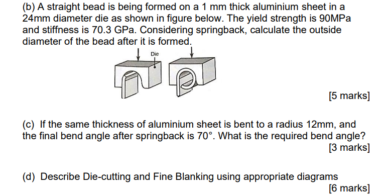 Solved (b) A straight bead is being formed on a 1 mm thick | Chegg.com