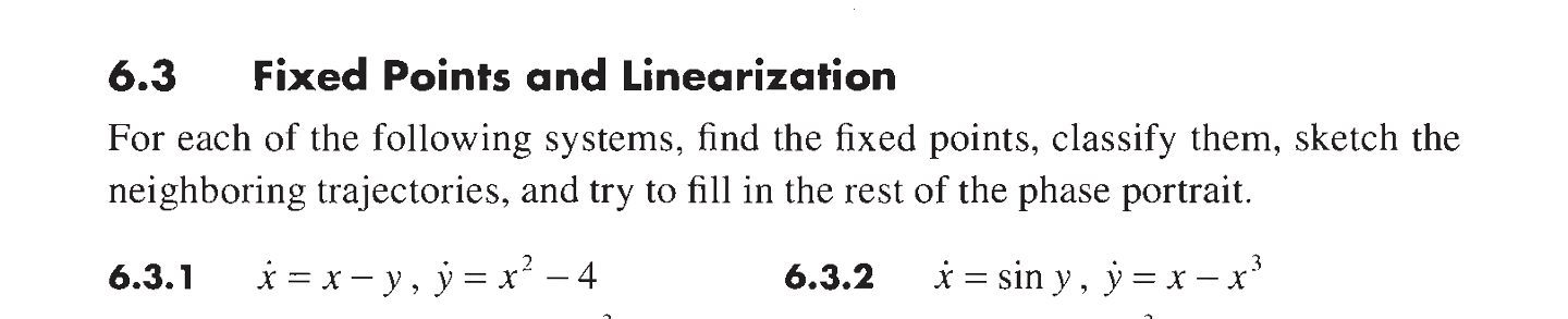Solved 6.3 Fixed Points and Linearization For each of the | Chegg.com