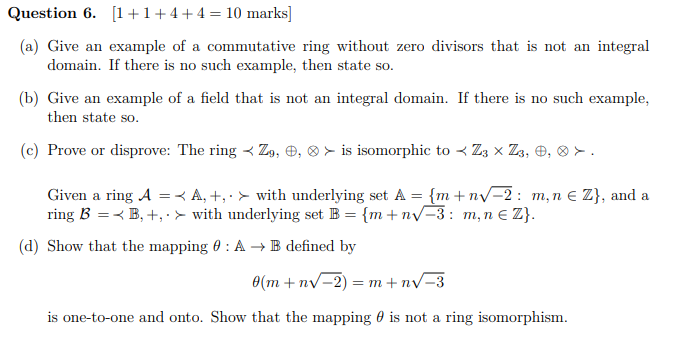 Solved Question 6. [1+1+4+4=10 marks ] (a) Give an example | Chegg.com