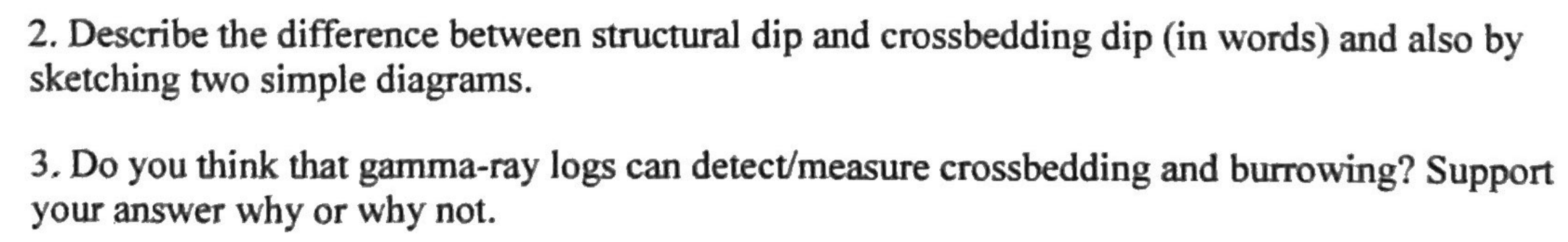 Solved 2. Describe the difference between structural dip and | Chegg.com