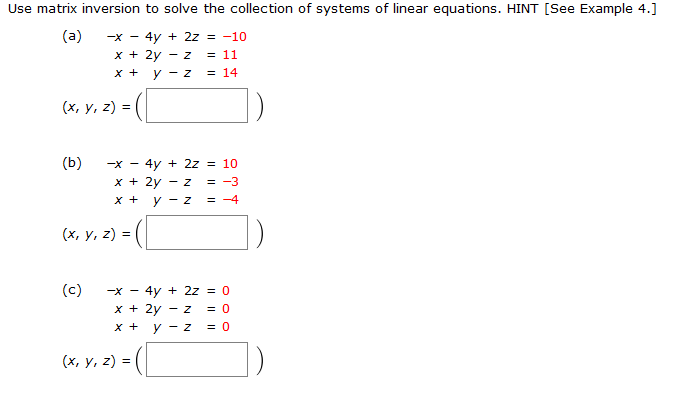 Solved Use matrix inversion to solve the collection of | Chegg.com