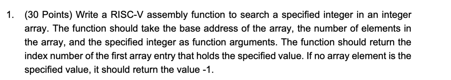 Solved (30 Points) Write a RISC-V assembly function to | Chegg.com Solved (30 Points) Write a RISC-V assembly function to | Chegg.com