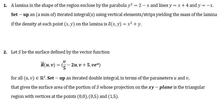 Solved 1. A lamina in the shape of the region enclose by the | Chegg.com