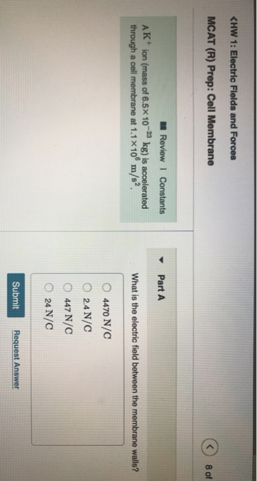 Solved KHW 1: Electric Flelds and Forces MCAT (R) Prep: Cell | Chegg.com