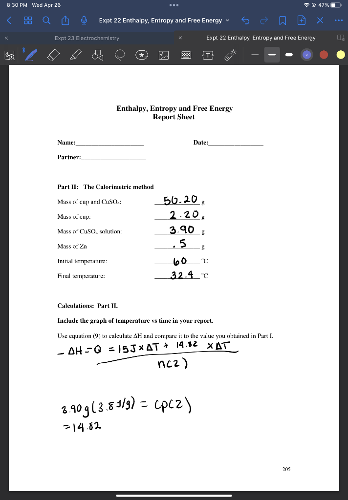 Solved Enthalpy, Entropy and Free Energy Report Sheet Name: | Chegg.com