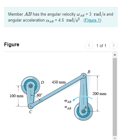 Solved Member AB has the angular velocity ωAB=3rad/s and | Chegg.com