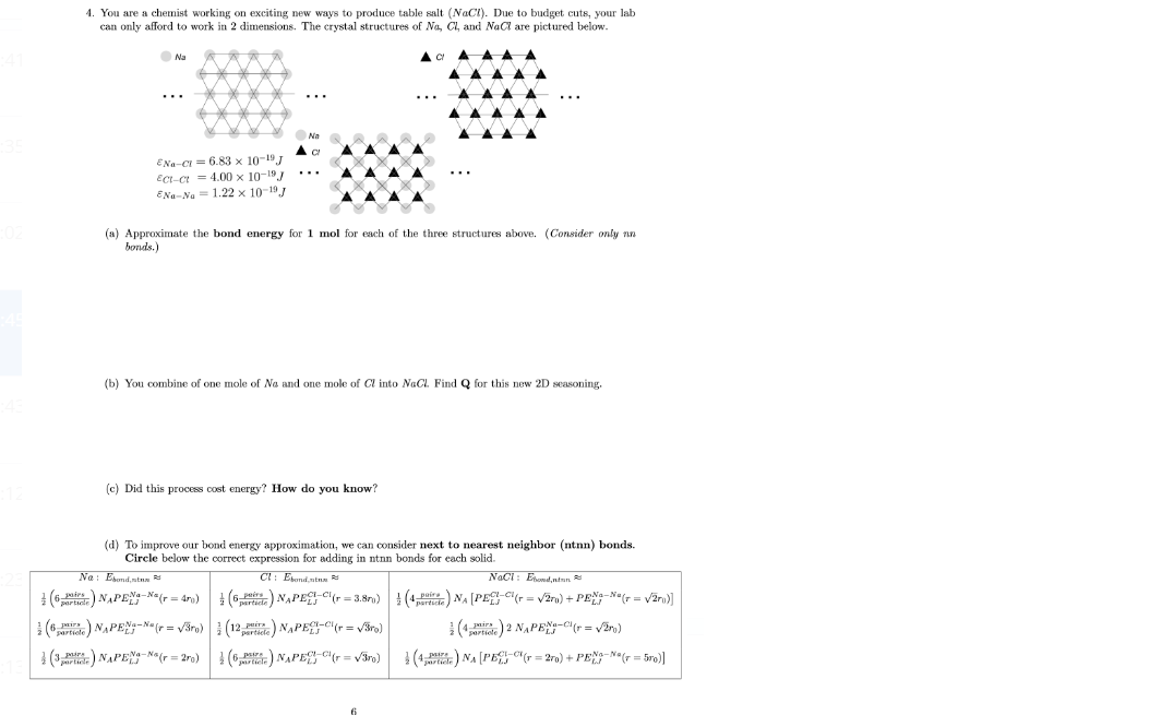 Solved (b) You combine of one mole of Na and one mole of Cl | Chegg.com
