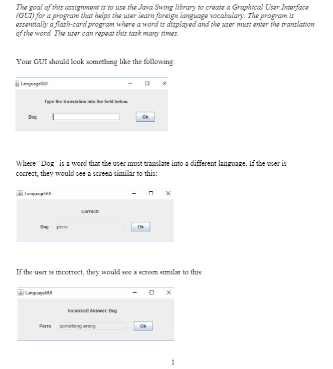Solved The goal of this assignment is to use the Java Swing | Chegg.com