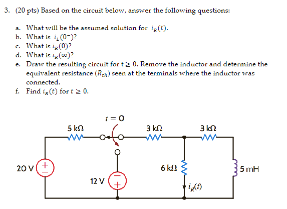 Solved 3. (20 pts) Based on the circuit below, answer the | Chegg.com