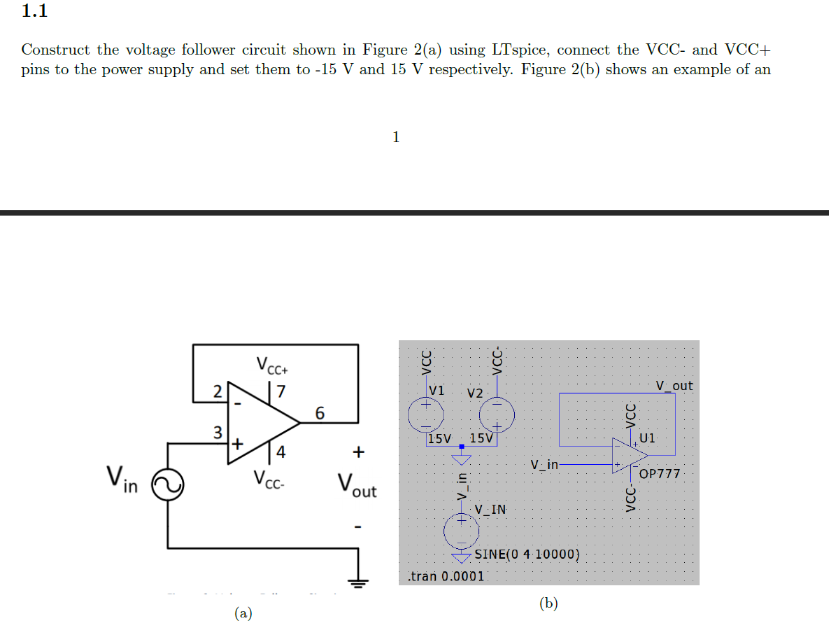 Solved 1.1 Construct the voltage follower circuit shown in | Chegg.com
