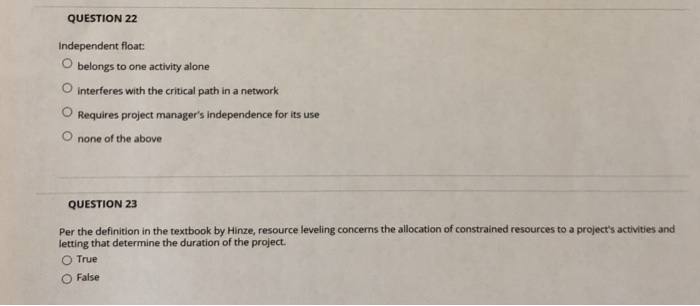 Solved QUESTION 22 Independent float O belongs to one | Chegg.com