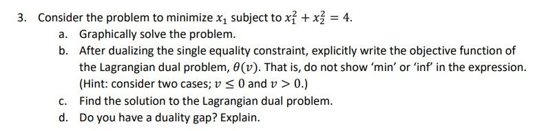 Solved Consider the problem to minimize x1 subject to | Chegg.com