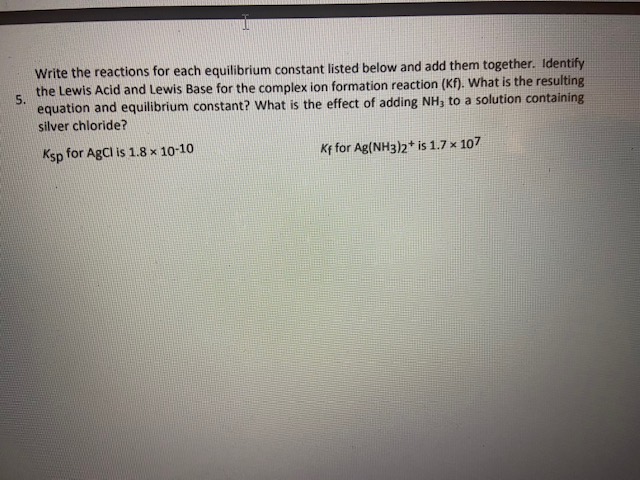 Solved 5. Write the reactions for each equilibrium constant | Chegg.com