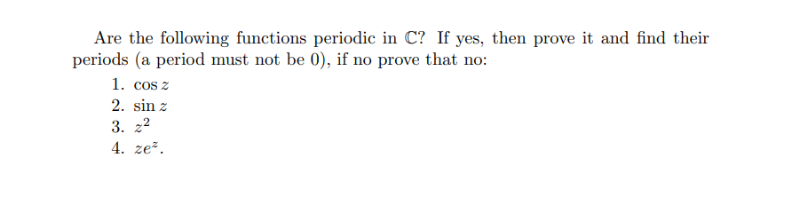 Are the following functions periodic in C ? If yes, | Chegg.com