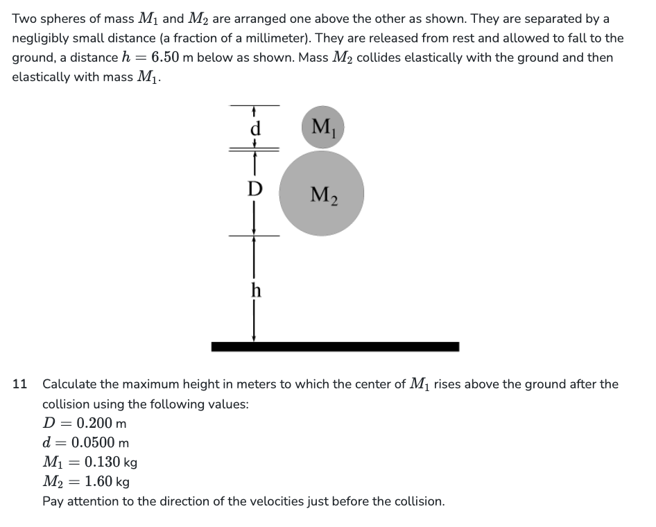 Solved Two spheres of mass M1 and M2 are arranged one above | Chegg.com