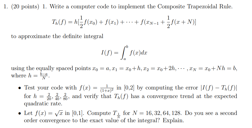 1. (20 points) 1. Write a computer code to implement | Chegg.com