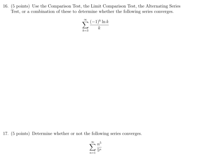 Solved 16. (5 points) Use the Comparison Test, the Limit | Chegg.com