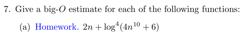 Solved 7. Give a big- O estimate for each of the following | Chegg.com