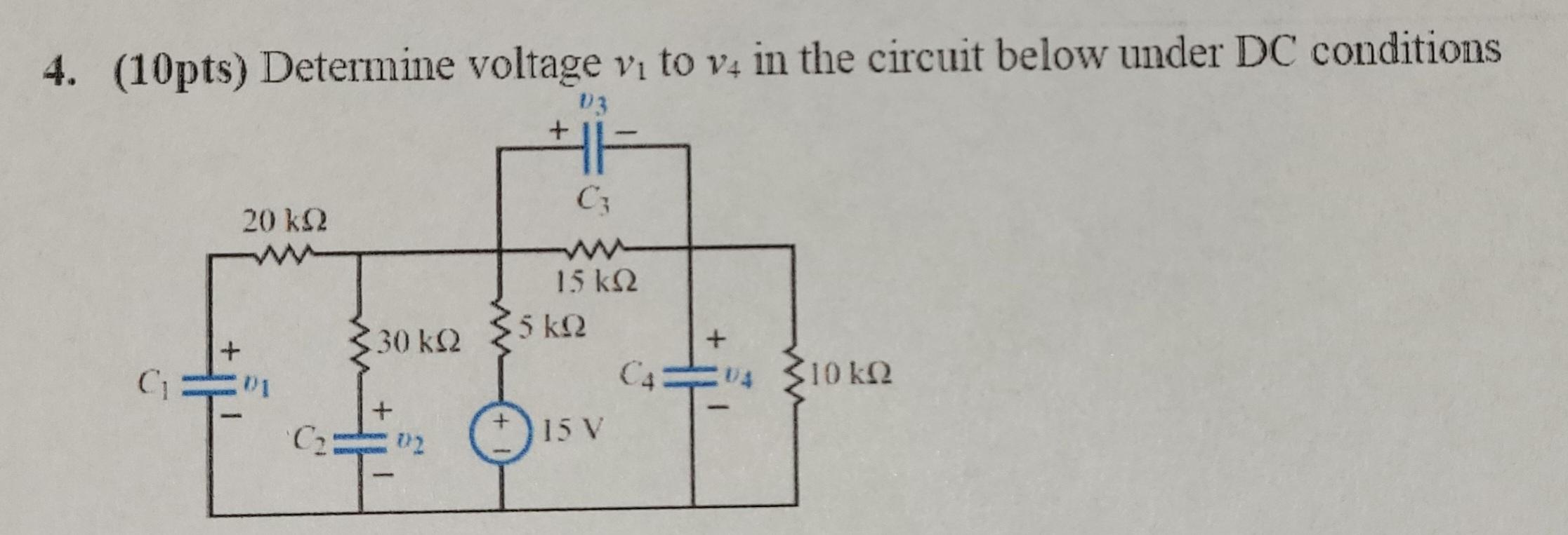 Solved 4. (10pts) Determine voltage v1 to v4 in the circuit | Chegg.com